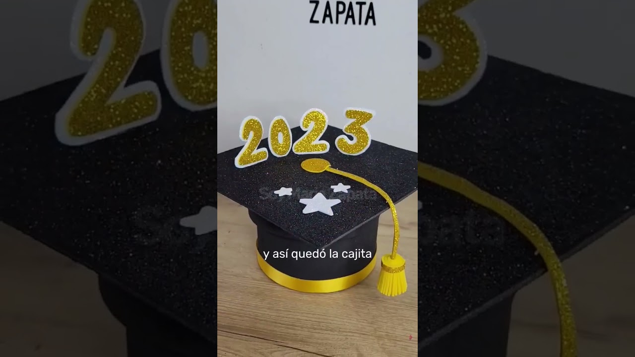 Caja Birrete de Graduación 🎓  @SoyMariaZapata #manualidades #foami #diycraft #regalos #cajasorpresa