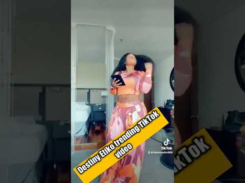 Destiny Etiko trending TikTok video.#destinyetiko