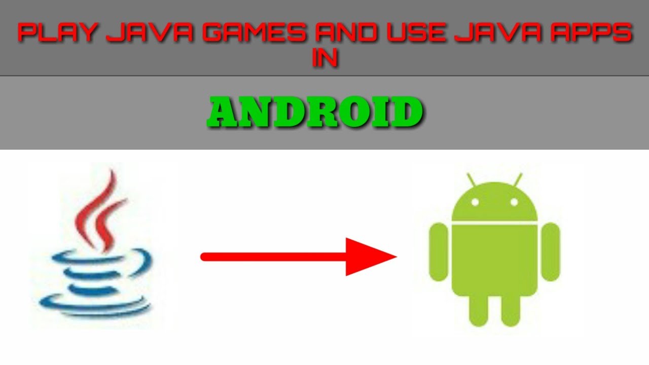 How to play JAVA games on android and use JAVA apps on Android. (NO ROOT required).