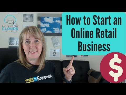 How to Start an Online Retail Business