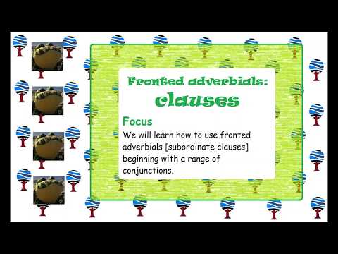 Fronted Adverbial Clauses
