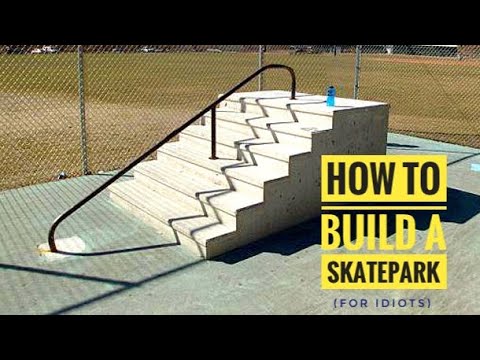 How to Build a Skatepark
