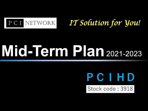 Our Mid-term Management Plan“PCI-VISION 2023”【Stock code:3918】