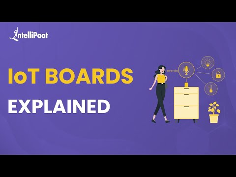 IoT Boards | Different Types Of IoT Boards | How IoT Boards Works | Intellipaat