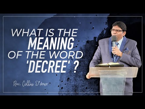 what is the meaning of the word ‘decree’ ? | Rev. Collin D’cruz