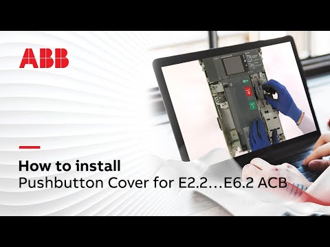 How to install Pushbutton Cover for E2.2…E6.2 ACB