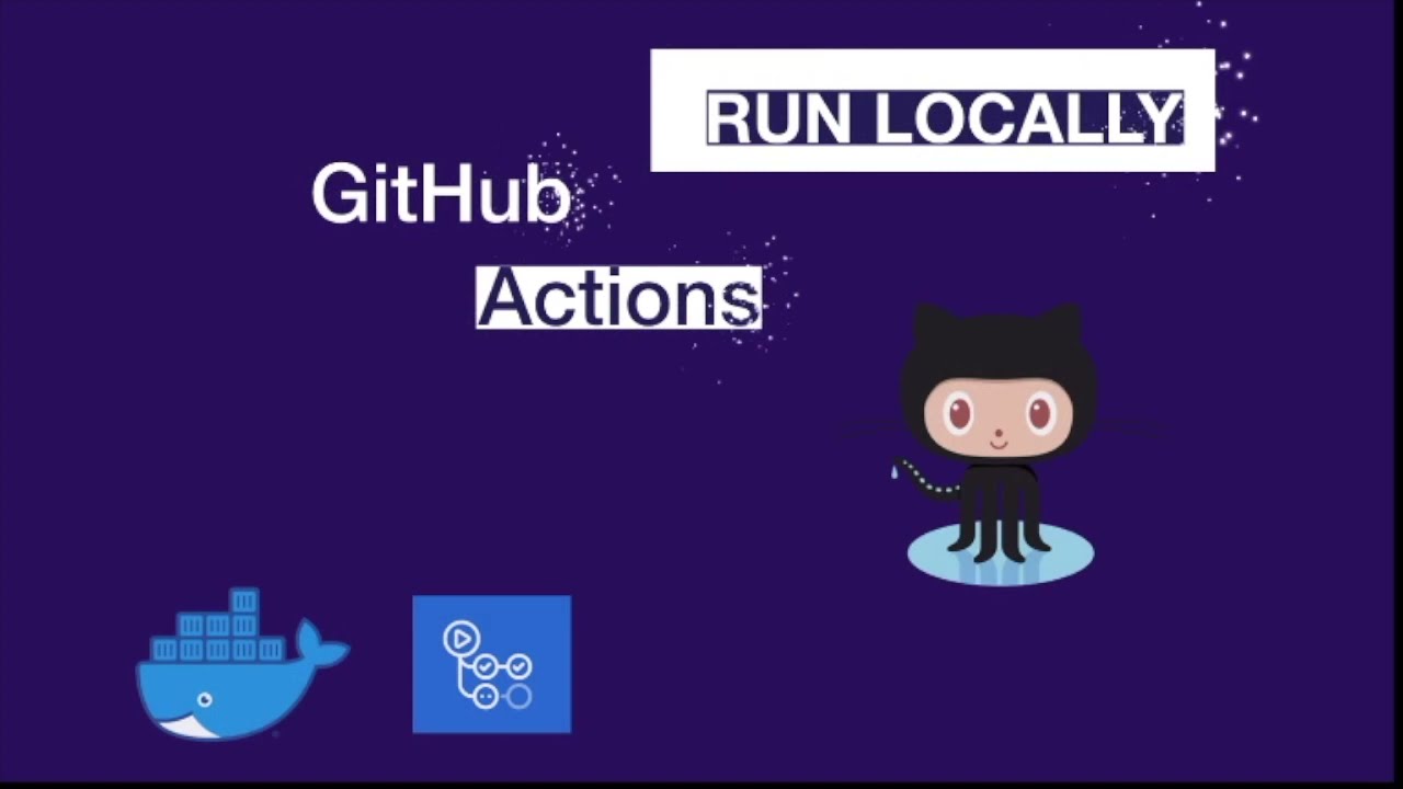 Run you Github actions locally with Nektos Act and Docker