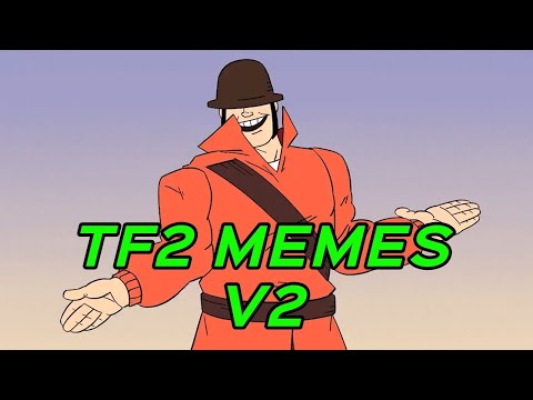 TF2 MEMES V2