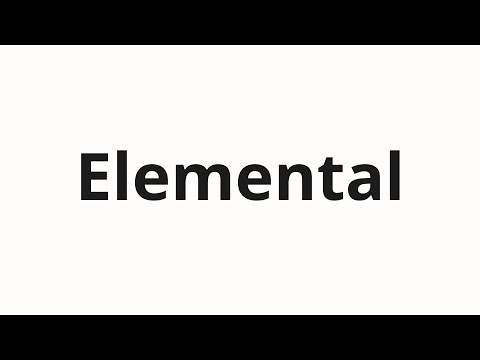 How to pronounce Elemental