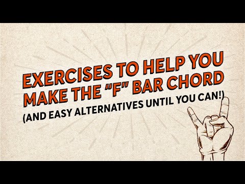 Exercises to help you make the F bar chord, alternatives to the full F... and a dirty little secret!