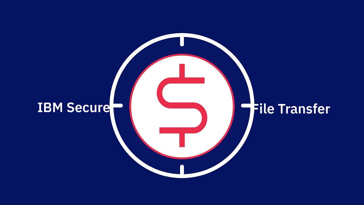 IBM Sterling Secure File Transfer - Overview (Boost your file transfer confidence)