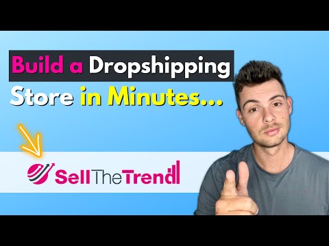 Sell the Trend Shops Tutorial | Build a One Product Dropshipping Store in 5 Minutes