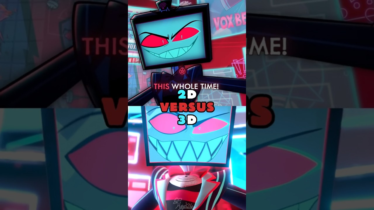 2D VERSUS 3D Animation #hazbinhotel