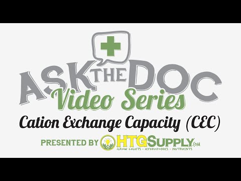 Cation Exchange Capacity (CEC): Ask The Doc