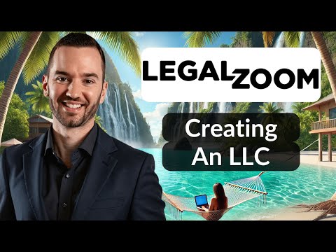 Creating An LLC With LegalZoom (In Under 8 Minutes)