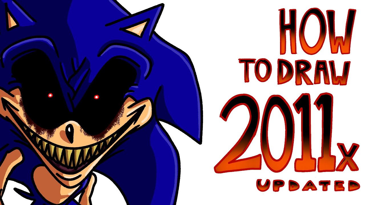 How to Draw 2011X (Sonic.exe) [UPDATED] | Art Tutorial