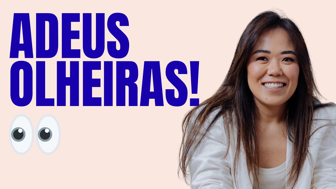 Acabe com o Olhar Cansado: Tipos de Olheira e Tratamentos que Funcionam