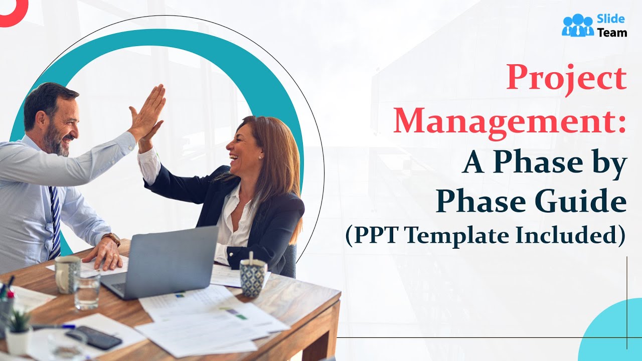 Project Management: A Phase by Phase Guide (PPT Template Included) #projectmanagement