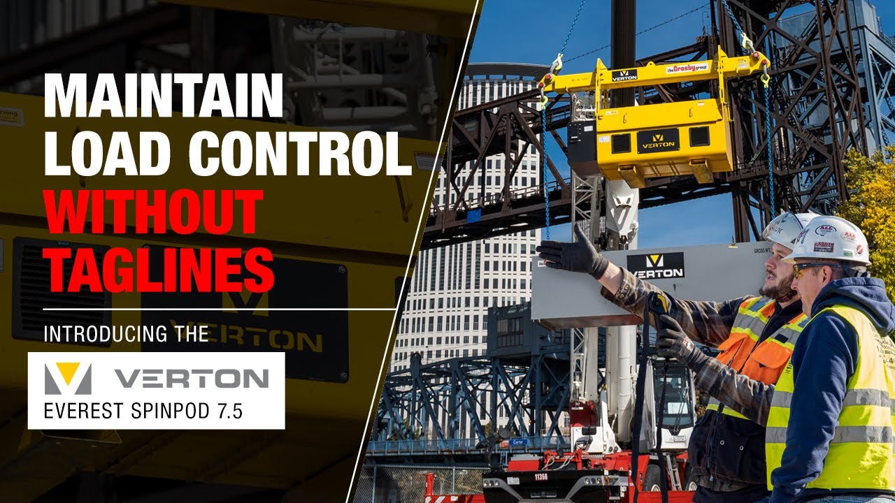 Maintain Load Control Without Taglines: Verton EVEREST SpinPod 7.5