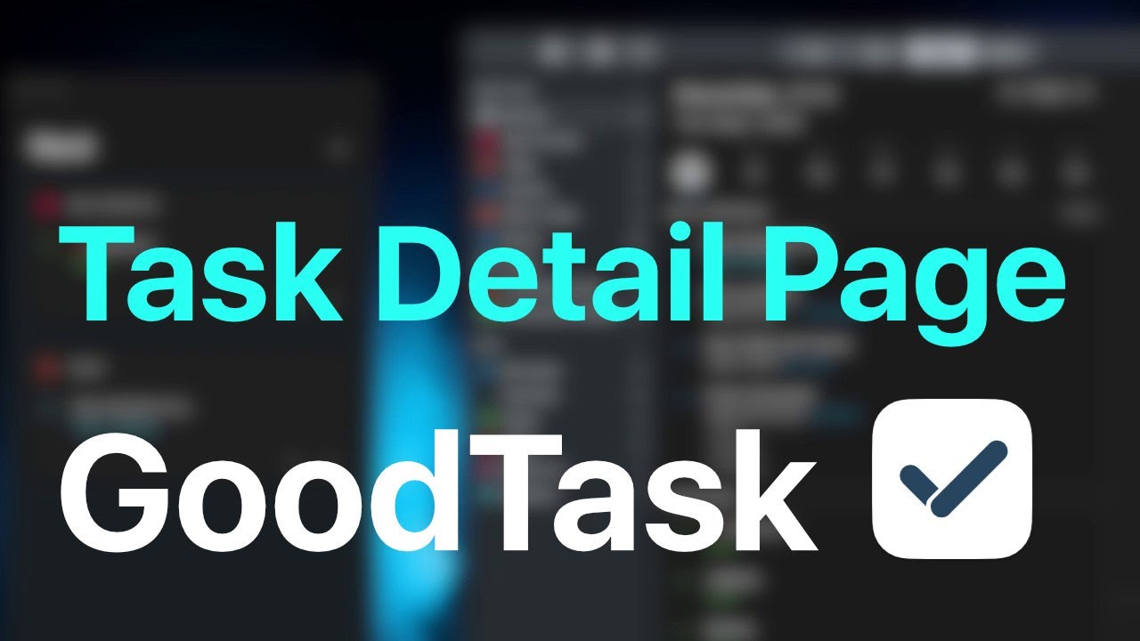 Task Detail Page - GoodTask