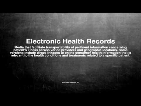 Medical vocabulary: What does Electronic Health Records mean
