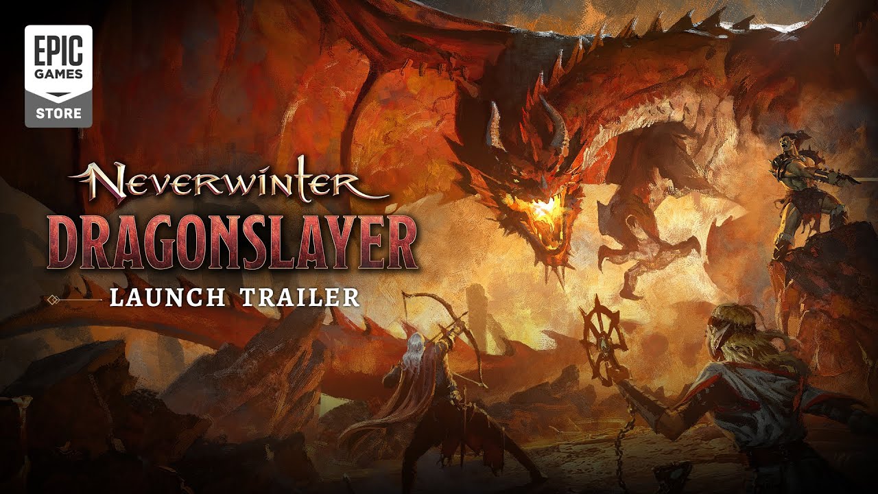 Neverwinter: Dragonslayer Official Launch Trailer