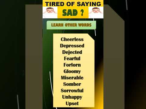 LEARN OTHER WORDS INSTEAD OF SAD /EXPAND YOUR VOCABULARY