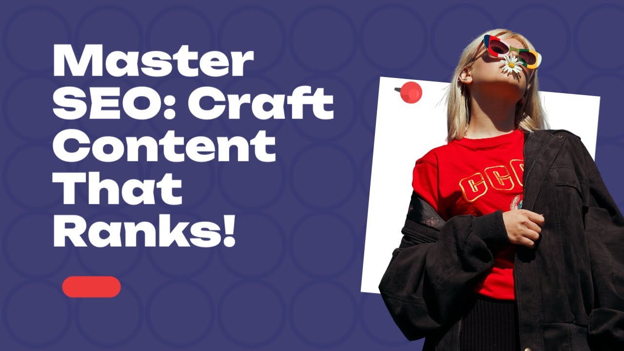 Creating SEO Friendly Content Tips and Best Practices