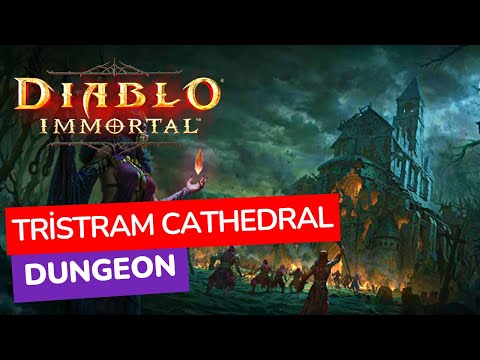 Steam Community :: Video :: Diablo İmmortal | Tristram Cathedral ...