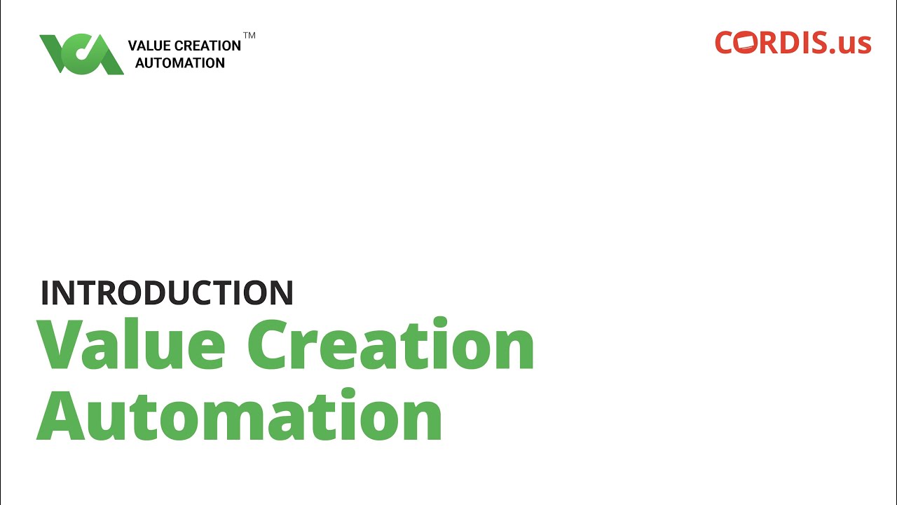 Introduction to Value Creation Automation(VCA)