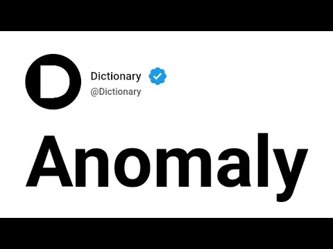 Anomaly Meaning In English