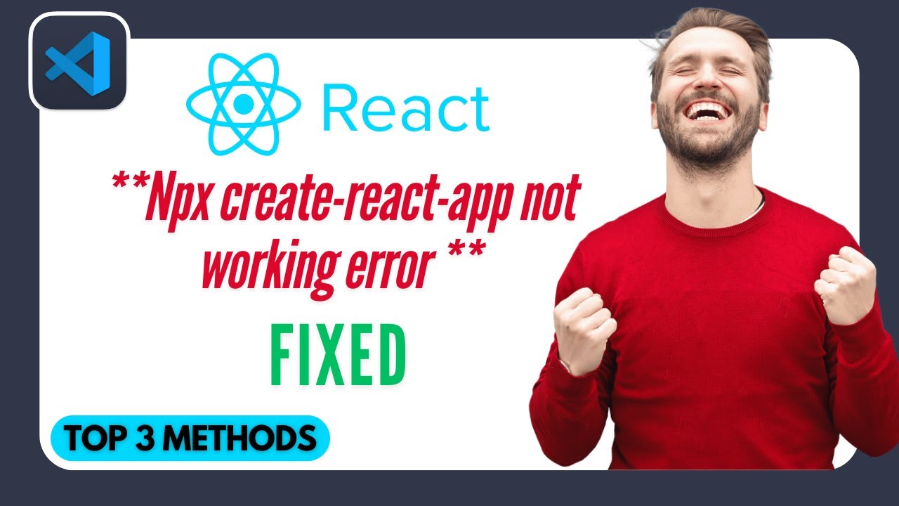 [SOLVED] Npx create-react-app not working error in Visual Studio Code React