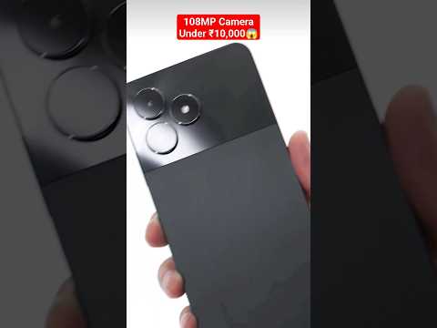 ₹10,000 Me 108MP Camera Phone 😱 #bestcameraphone #bestphoneunder10000 #shorts #unboxing #tech