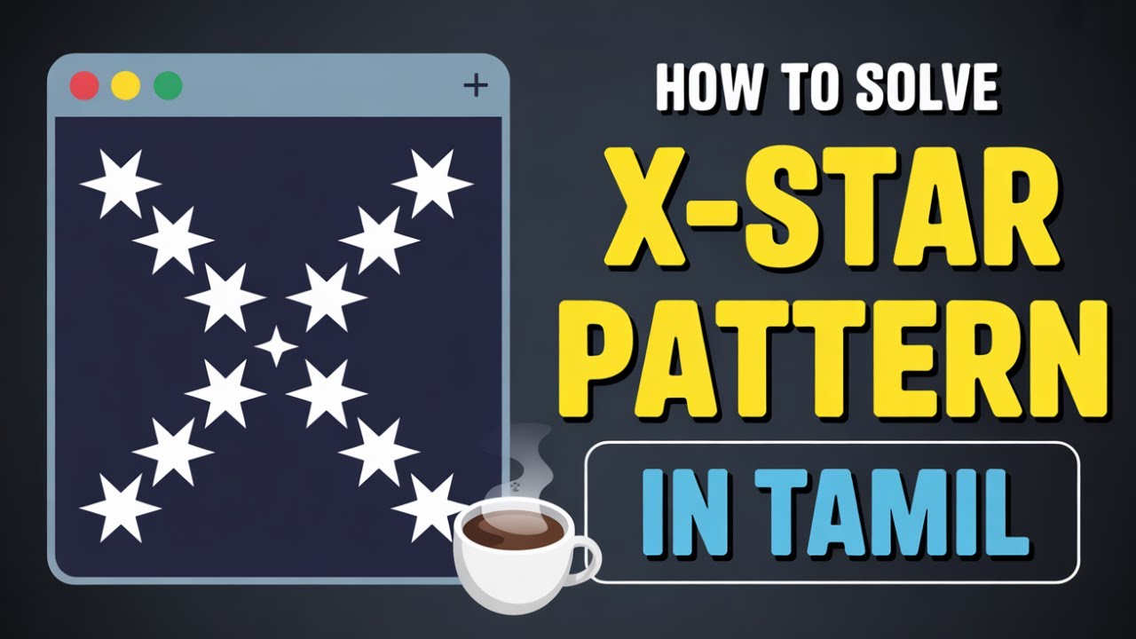 How to Solve X - Star Pattern in Java | pattern program in java tamil | pattern program in java