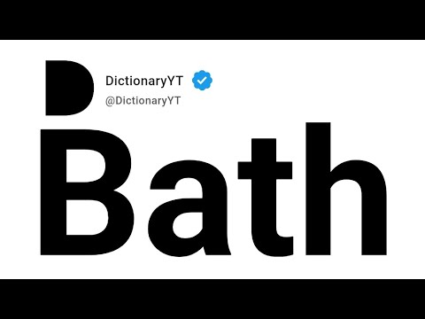 Bath Significado En Español