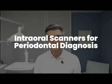 Intraoral Scanners for Periodontal Diagnosis