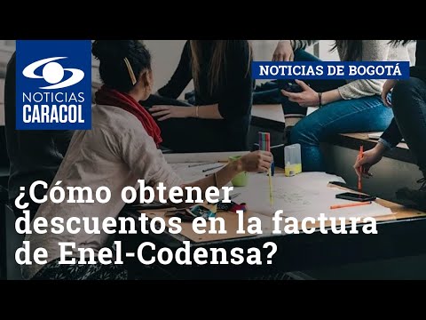 ¿Cómo obtener descuentos en la factura de Enel-Codensa?