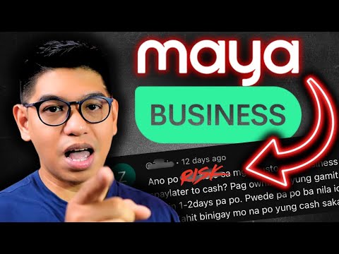 MAYA Business is a Helpful App! Why You Should Be Cautious To Do Convert To Cash Business With It!