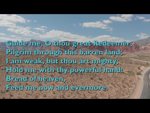 ‘Guide Me, O Thou Great Redeemer’ – Lee Duigon