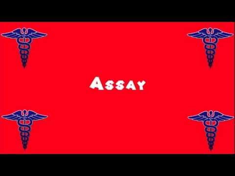 Pronounce Medical Words โ Assay