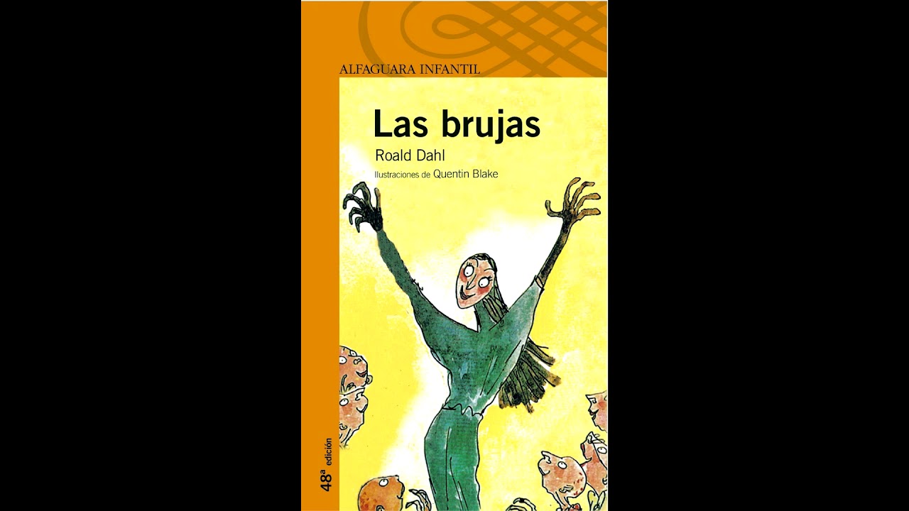 Las brujas de Roald Dahl ( AUDIO COMPLETO)