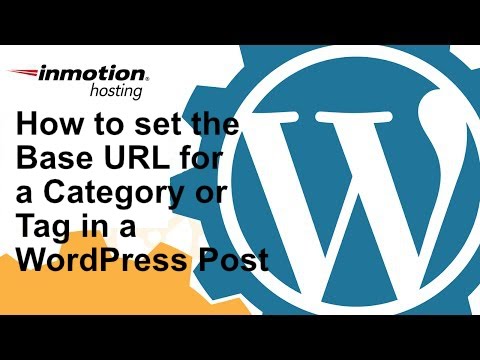 How to set the Category or Tag URL base – InMotion Hosting Support Center