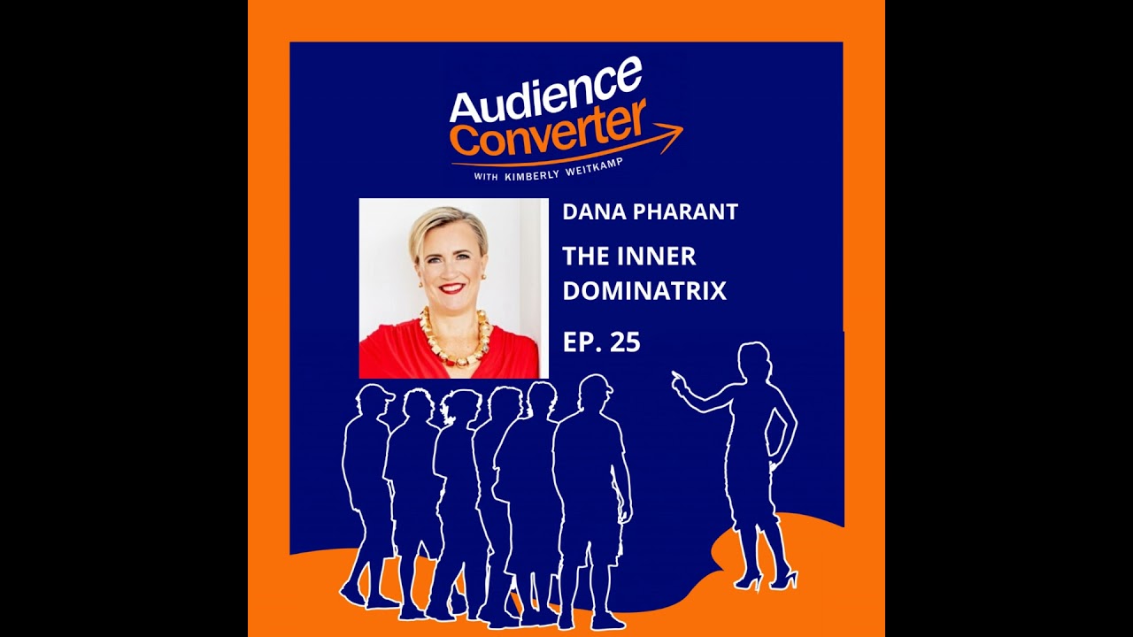 023: Dana Pharant-The Inner Dominatrix
