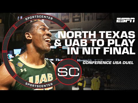 North Texas and UAB advance to NIT Championship in dramatic finishes | SportsCenter