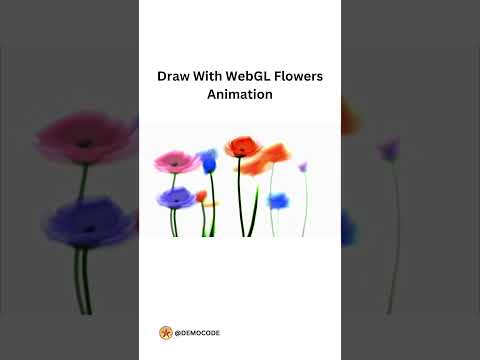 Draw With WebGL Flowers Animation | Demo Coding