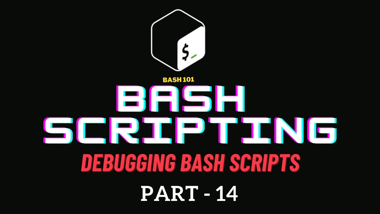 Mastering Bash Script Debugging: Tips and Tricks #linux #opensource #bashscripting