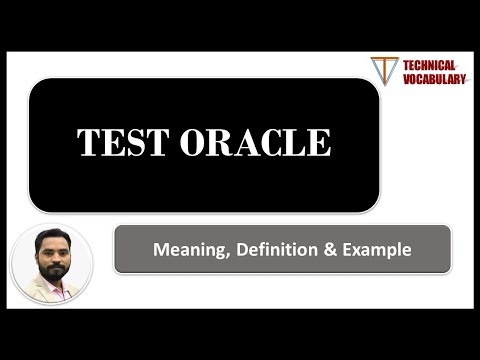What is Test Oracle | Meaning of Test Oracle | Definition of Test Oracle | Technical Vocabulary