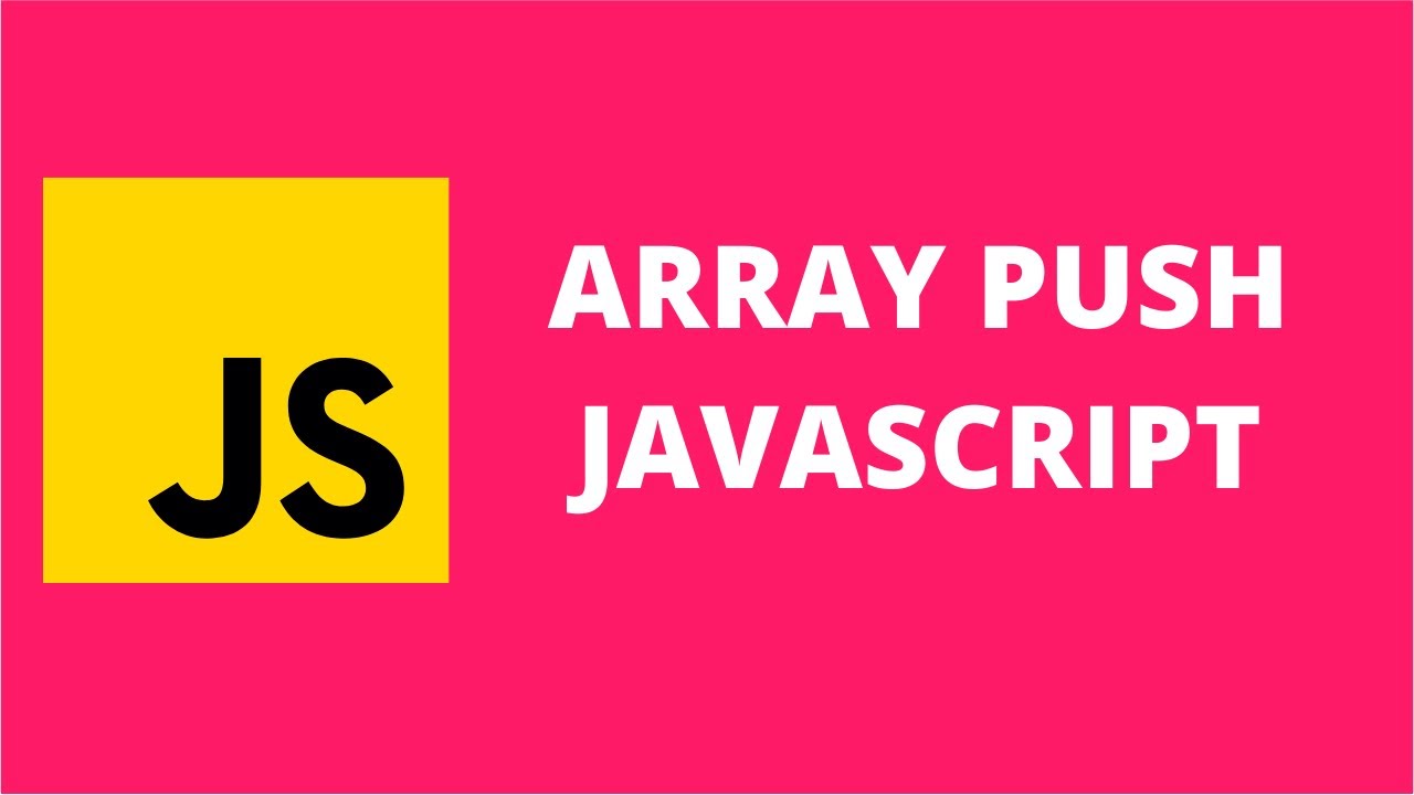 Array Push JavaScript
