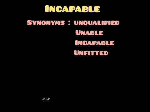 Let's check the synonyms and antonyms of the word 'Incapable'|#shorts #education #english