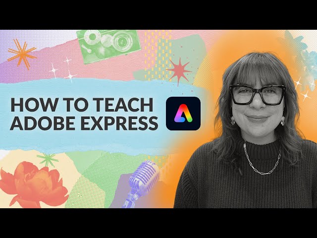 Mastering Adobe Express: A Comprehensive Guide to Demos and Teaching ...